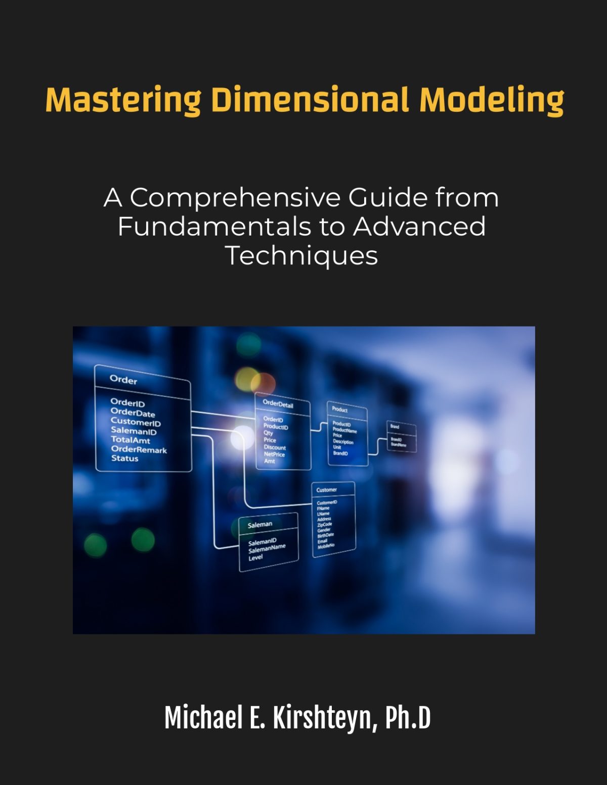 Mastering Dimensional Modeling Mastering Dimensional Modeling